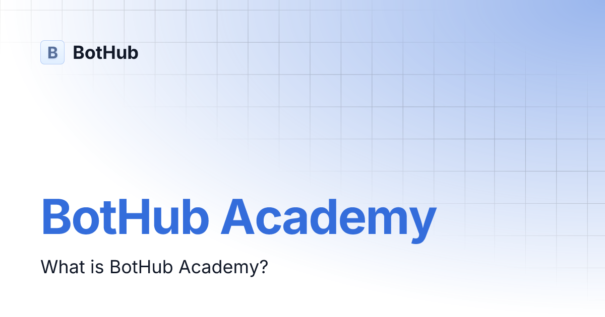 BotHub Academy | BotHub